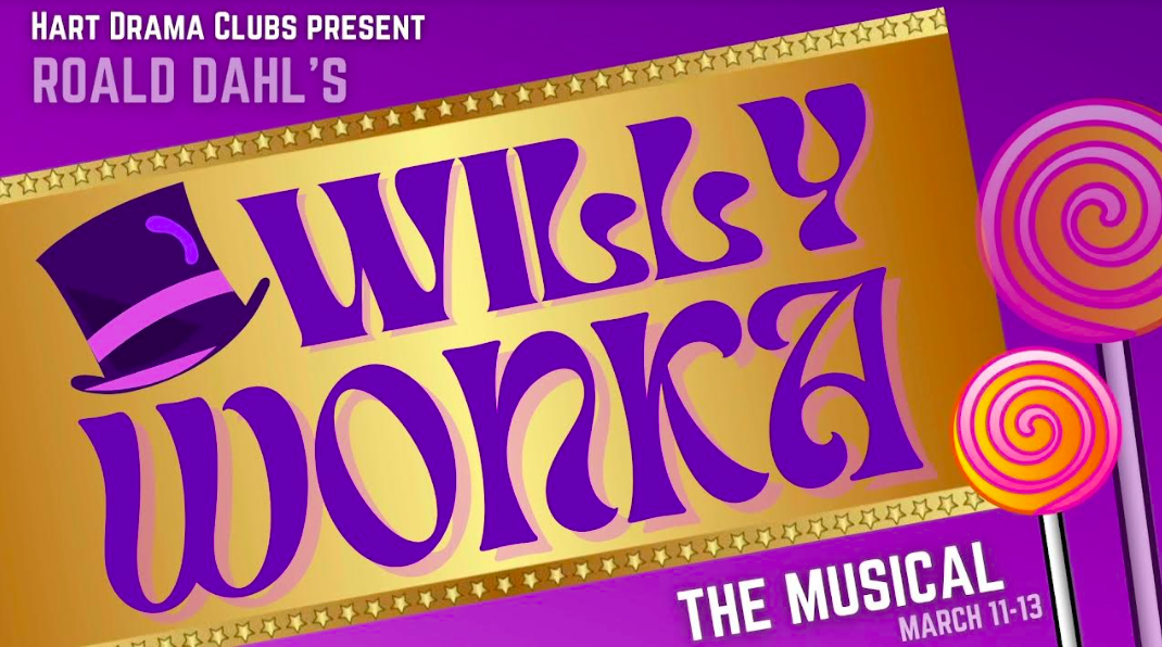 Hart drama clubs to present ‘Willy Wonka, the Musical ...